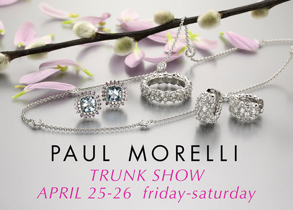 Today & Tomorrow! A Paul Morelli Trunk Show - Quadrum Gallery